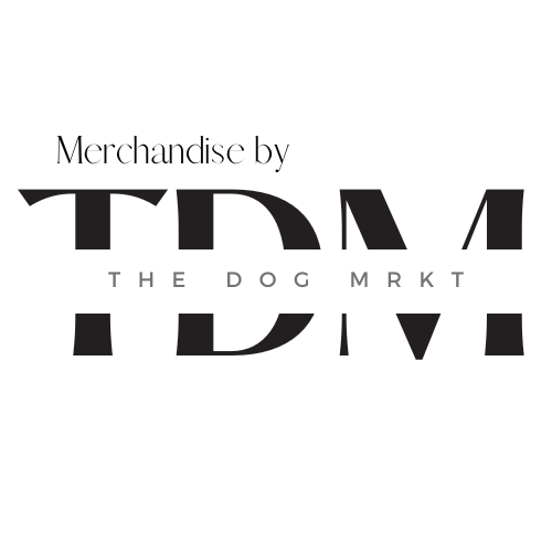 Merchandise by TDM – THE DOG MRKT